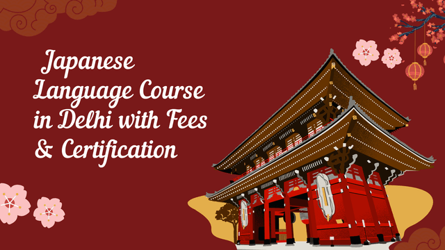 Best Japanese Language Course in Delhi 2025 – Fees & Certification at TLS