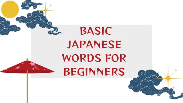 90 Japanese Basic Words to Learn First | Ultimate 2025 Beginner’s Guide