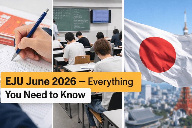 EJU June 2026 Exam Guide: Dates, Syllabus & Tips