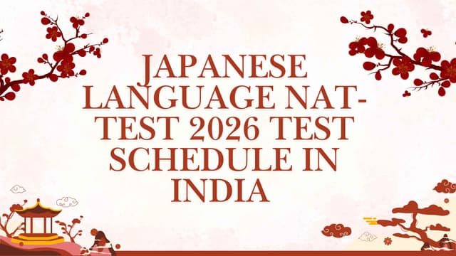 Japanese Language NAT-TEST 2026 Test Schedule in India | Official Dates ...
